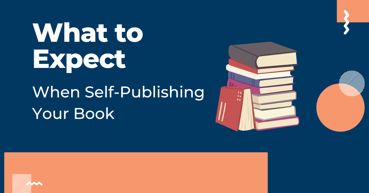 What to Expect When Self-Publishing Your Book - Jeniffer Thompson